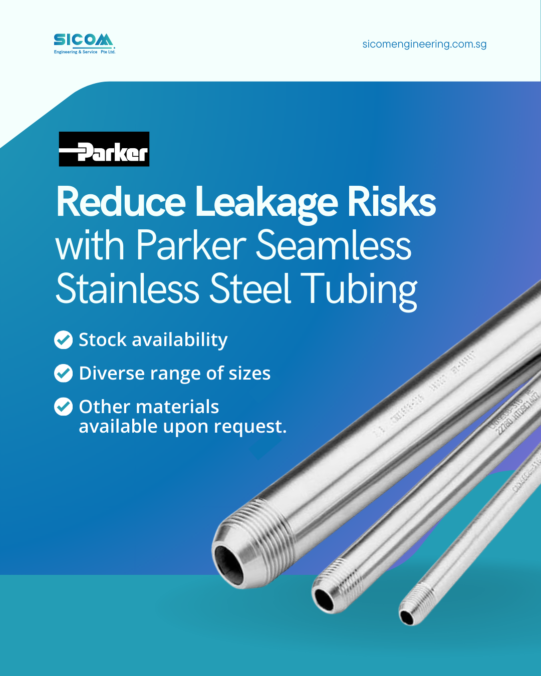 Reduce Leakage Risks with Parker Seamless Stainless Steel Tubing - https://sicomengineering.com.sg/
